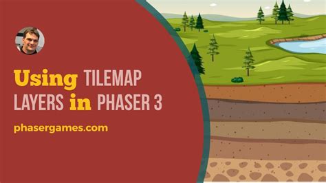 using layers in tilemaps phaser games