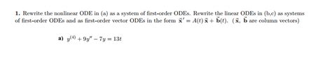 Solved Rewrite The Nonlinear Ode In A As A System Of Chegg
