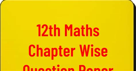 12th Maths Chapter Wise Question Paper English Medium ~ Padasalai Net No 1 Educational