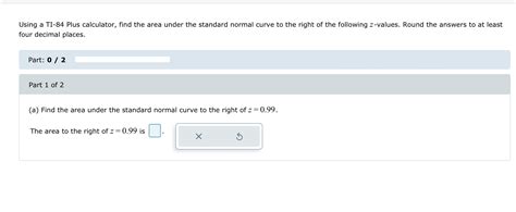 Solved Using A TI Plus Calculator Find The Area Under Chegg
