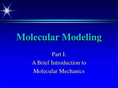 PPT Molecular Modeling PowerPoint Presentation Free Download ID