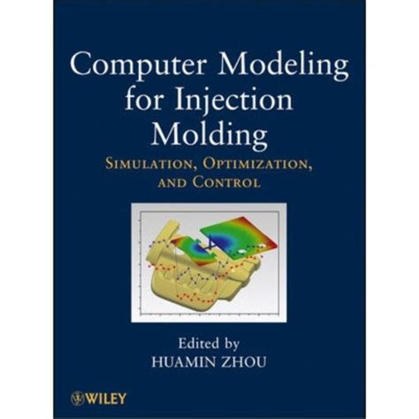 Jual Buku Bagus Computer Modeling For Injection Molding Simulation