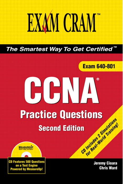 Ccna Practice Questions Exam Cram 2 2nd Edition Pearson It Certification