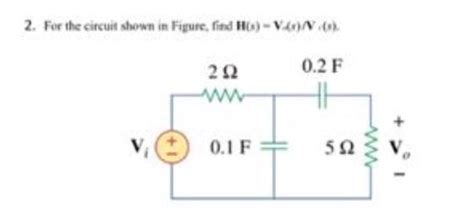Solved Homework Find Transter Function Vol S Of The Chegg Com