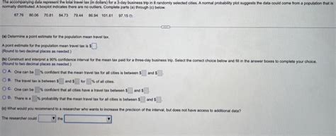 Solved Normatly Distribuled A Boxplot Indicates There Are