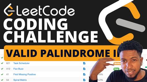 Doing A Coding Challenge Live Valid Palindrome Ii Youtube