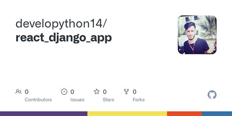 Github Developython React Django App
