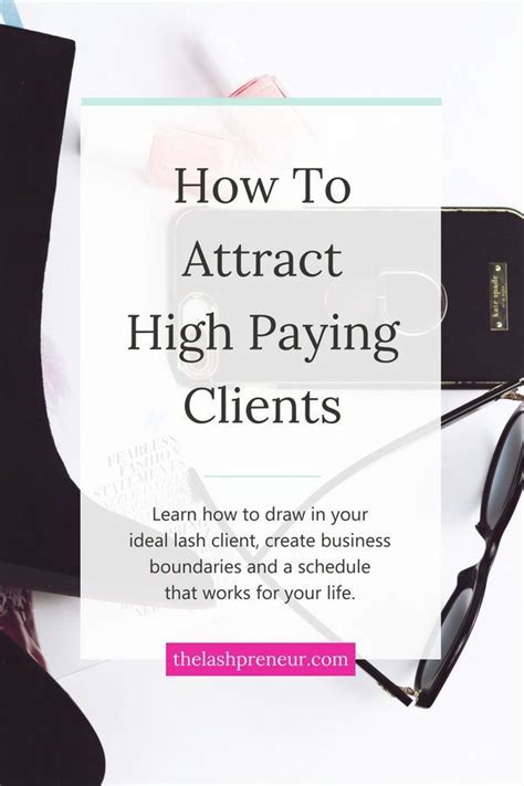 How To Attract High Paying Clients The Lashpreneur Hair Salon