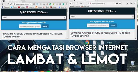 Cara Mengatasi Pc Laptop Lemot Saat Browsing Terkoneksi Internet Reza Nauma Tutorial