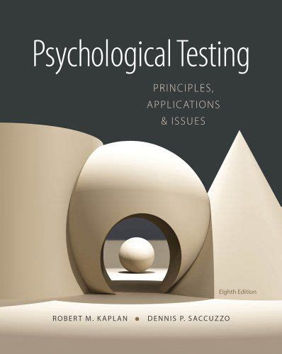 Psychological Testing Principles Applications And Issues Robert M