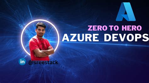 Lets Learn Azure Devops Sreekanthkurapati Medium