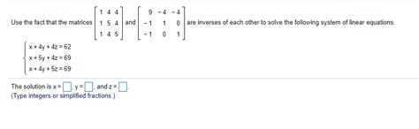 Solved Use The Fact That The Matrices Chegg Com