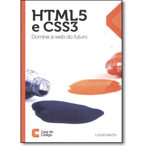 Html5 E Css3 Domine A Web Do Futuro No Shoptime
