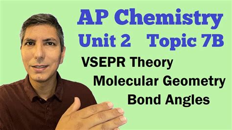 Vsepr Theory And Molecular Geometry Ap Chem Unit 2 Topic 7b Youtube