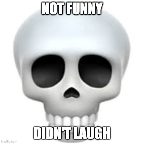 Skull Emoji Imgflip