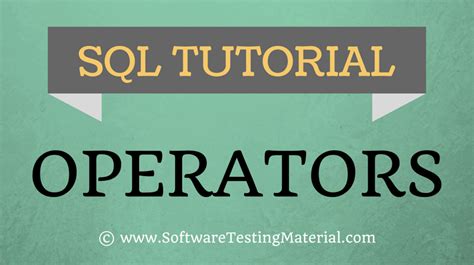 Sql Operators Sql Tutorial Software Testing Material