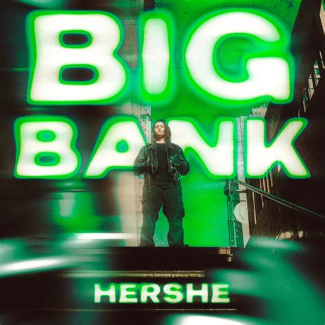 Big Bank 🏦 Free Download By Hershe Laylo