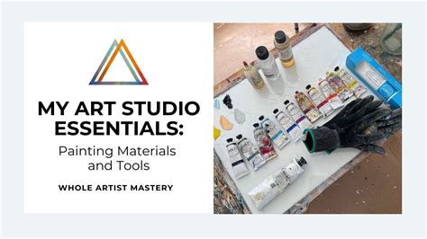 Video 65 My Art Studio Essentials Painting Materials And Tools Youtube