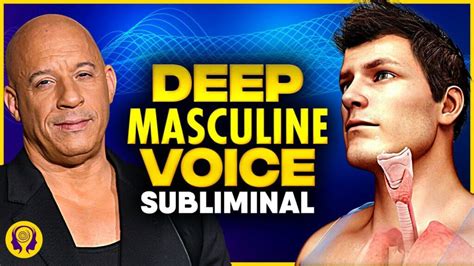 Deep Masculine Voice Subliminal Develop A Manly Voice