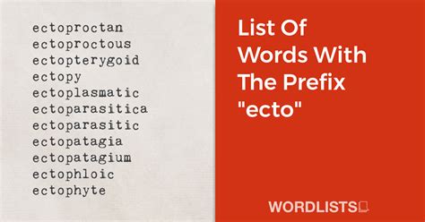 List Of Words With The Prefix Ecto