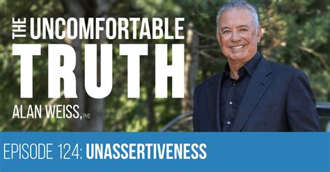 Episode 124 Unassertiveness