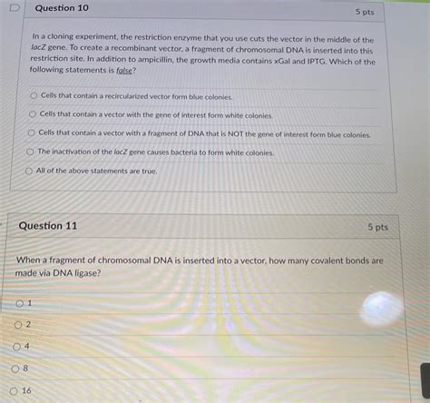 Solved One Method Of Gene Cloning Involves The Insertion Of