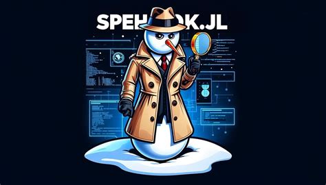 ANN Spehulak Jl Spy On Your GenAI Models Package Announcements Julia Programming Language