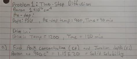 Problem 1 Two Step Diffusion Boron 1x106cm3 Pre Dep