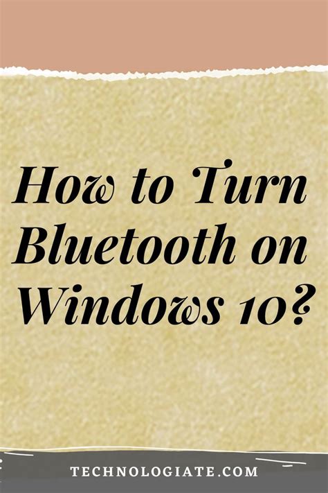 How To Turn Bluetooth On Windows