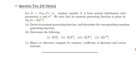 Solved Let XN μ σ i e random variable X is from normal Chegg com