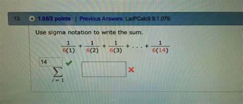 Solved Use Sigma Notation To Write The Sum 161 162