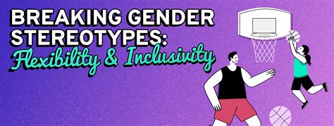 Breaking Gender Stereotypes Flexibility And Inclusivity Flexa Careers