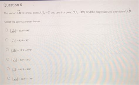 solved question 6 the vector ab has initial point a 6 6
