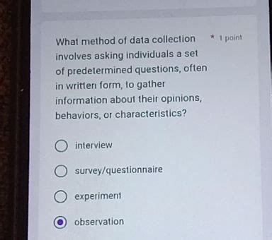 What Method Of Data Collection Involves StudyX