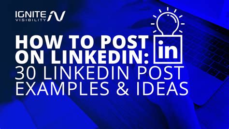 How To Post On LinkedIn 30 LinkedIn Post Examples And Ideas