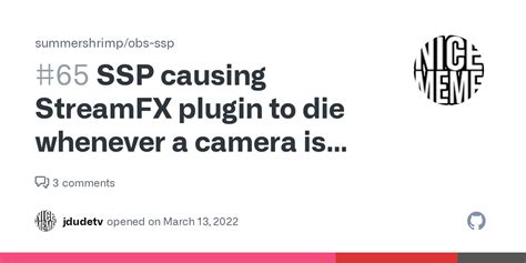 Ssp Causing Streamfx Plugin To Die Whenever A Camera Is Captured