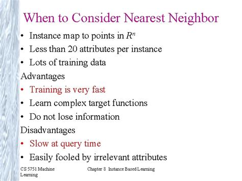 Instance Based Learning Knearest Neighbor Locally Weighted Regression