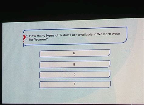 How Many Types Of T Shirts Are Available In StudyX