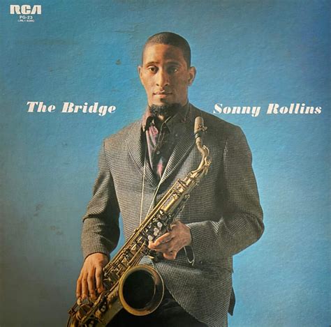 Sonny Rollins The Bridge Daieirecord