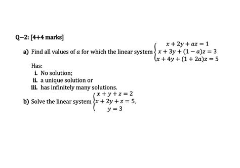 solved q 2 [4 4 marks] a find all values of a for which