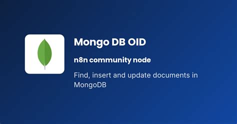 Mongo Db Oid N8n Community Node Ncnodes