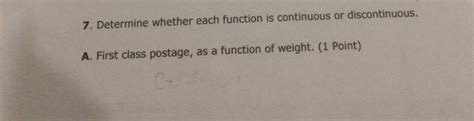 7 determine whether each function is continuous or