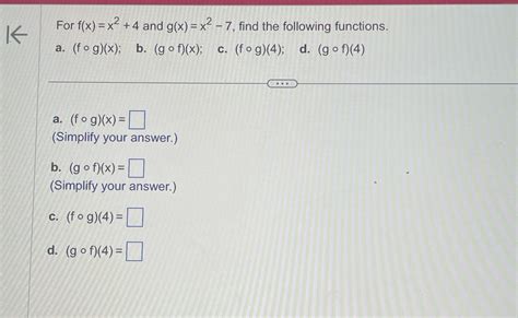 [solved] for f x x2 4 and g x x2 7 find the following