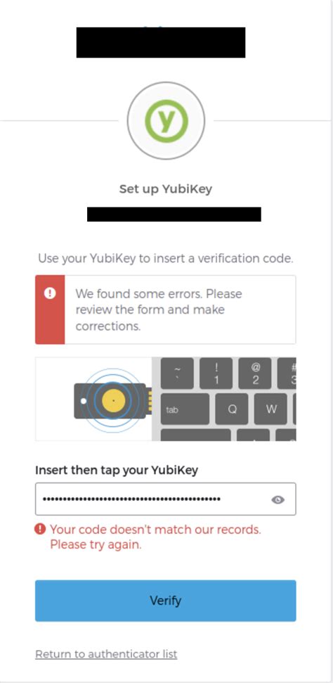 Yubikey Error Your Code Doesnt Match Our Records Please Try Again