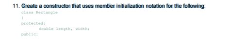 Solved 11 Create A Constructor That Uses Member