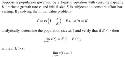 Solved Suppose A Population Governed By A Logistic Equation