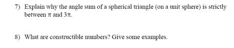 Solved 7 Explain Why The Angle Sum Of A Spherical Triangle