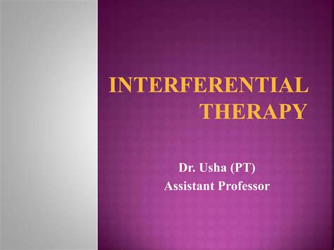 Interferential Therapy Ift Pptx Interferential Therapy Ift Pptx