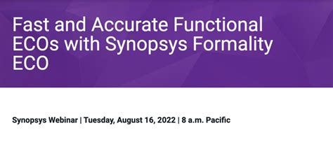 Fast And Accurate Functional Ecos With Synopsys Formality Eco