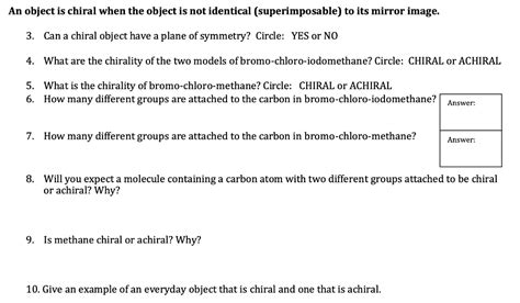 Solvedan Object Is Chiral When The Object Is Not Identical Superimposable To Its Mirror Image